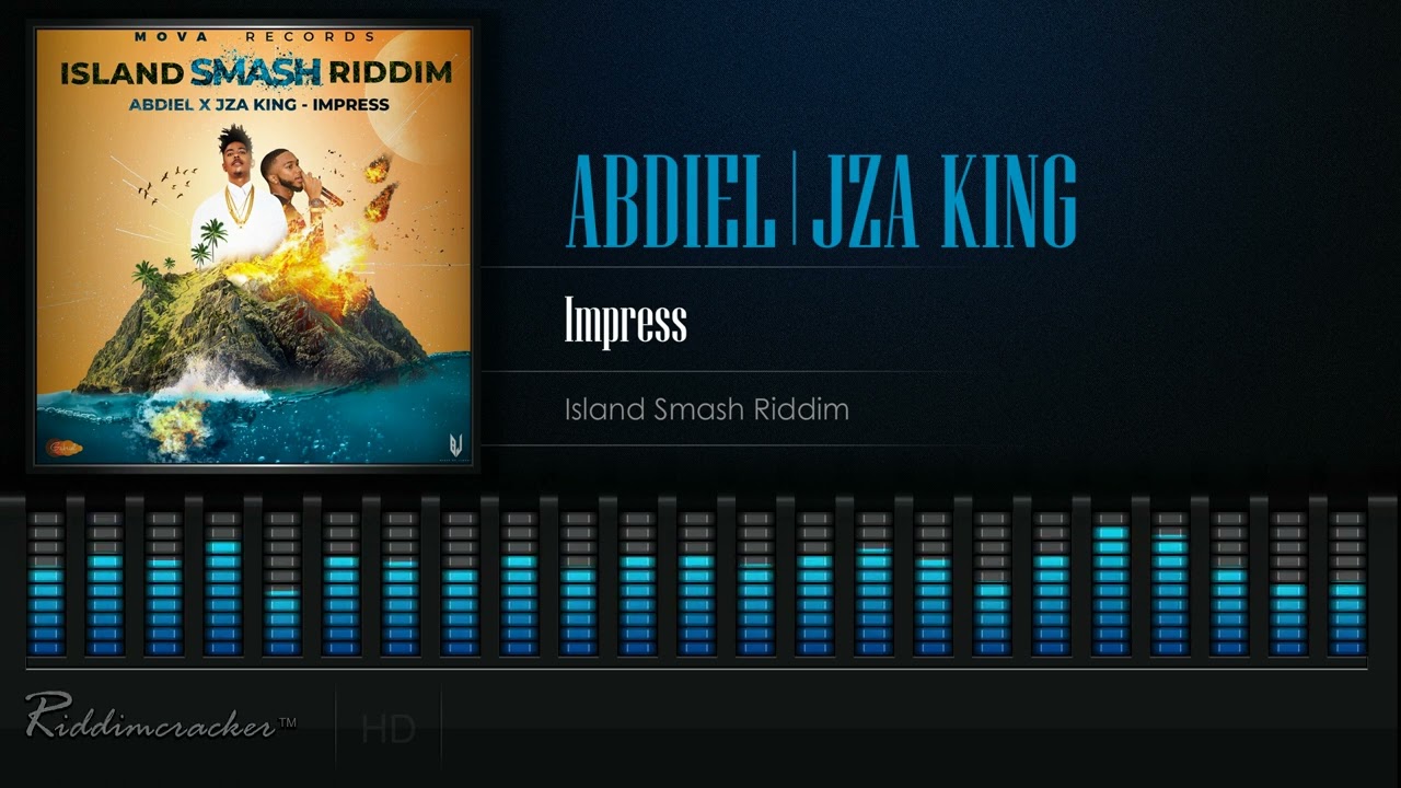 Abdiel x Jza King - Impress (Island Smash Riddim) Soca 2023 - YouTube