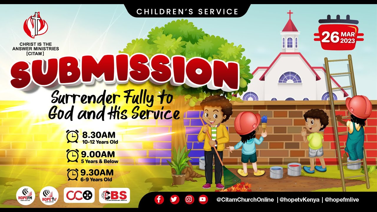 Submission | Age 10 - 12 | Children's service | CITAM Church Online ...