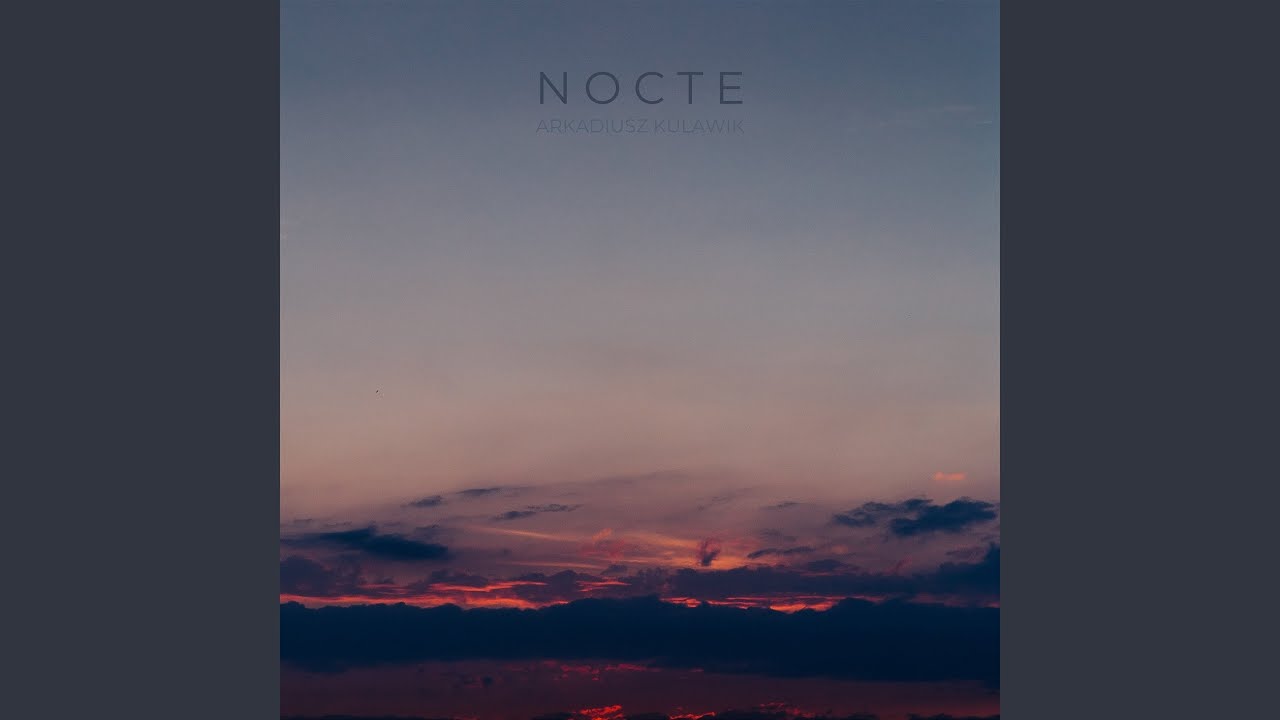Nocte I - YouTube