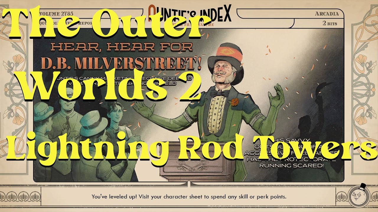 The Outer Worlds 2 Lightning Rod Towers (Fiddling With Fulgurating ...