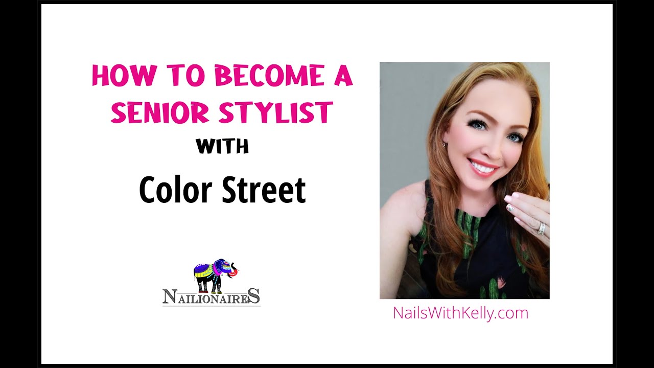 How to become a Senior Stylist with Color Street - YouTube