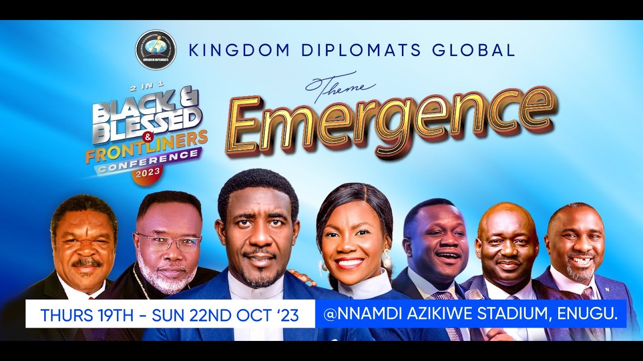 BLACK AND BLESSED/FRONTLINERS CONFERENCE 2023 - EMERGENCE | 19TH OCT ...