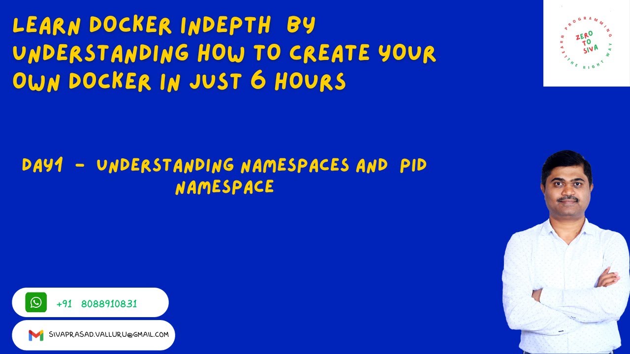 Docker In Depth Day 1 Understanding Namespaces And Pid Namespace Youtube