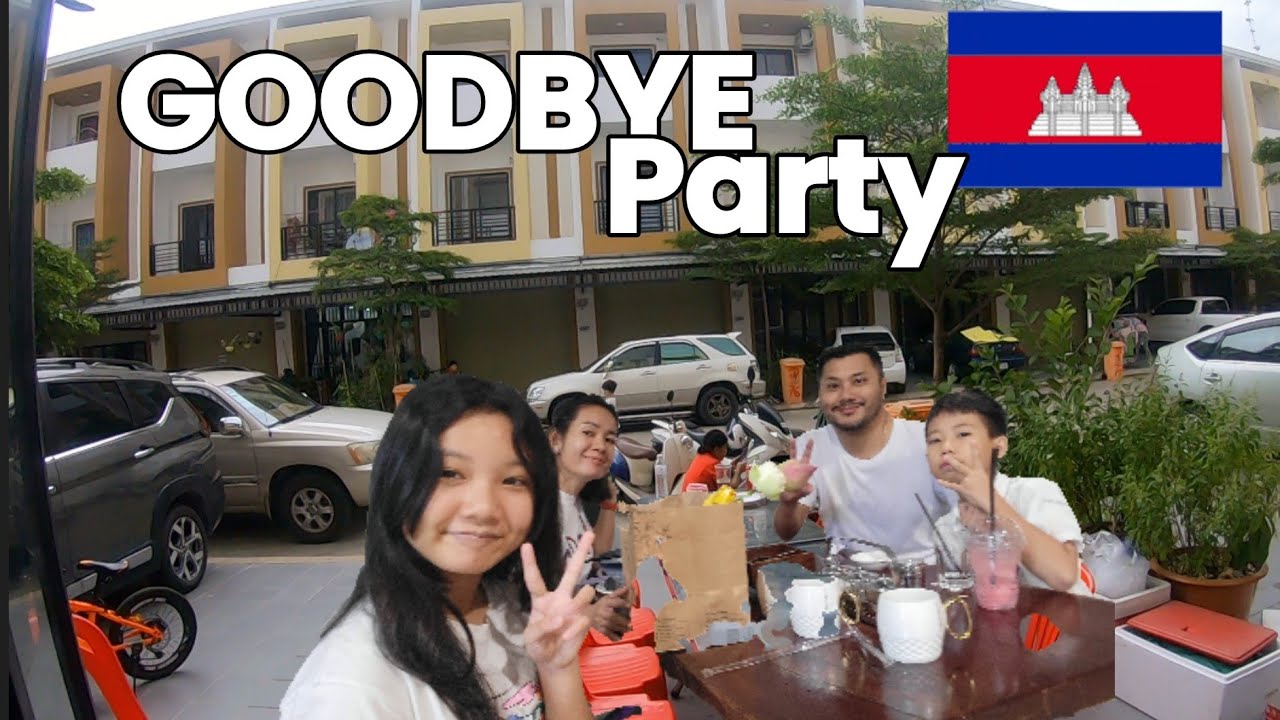 Cambodia 🇰🇭 #39 Ri's Goodbye Party from Cambodia! - YouTube