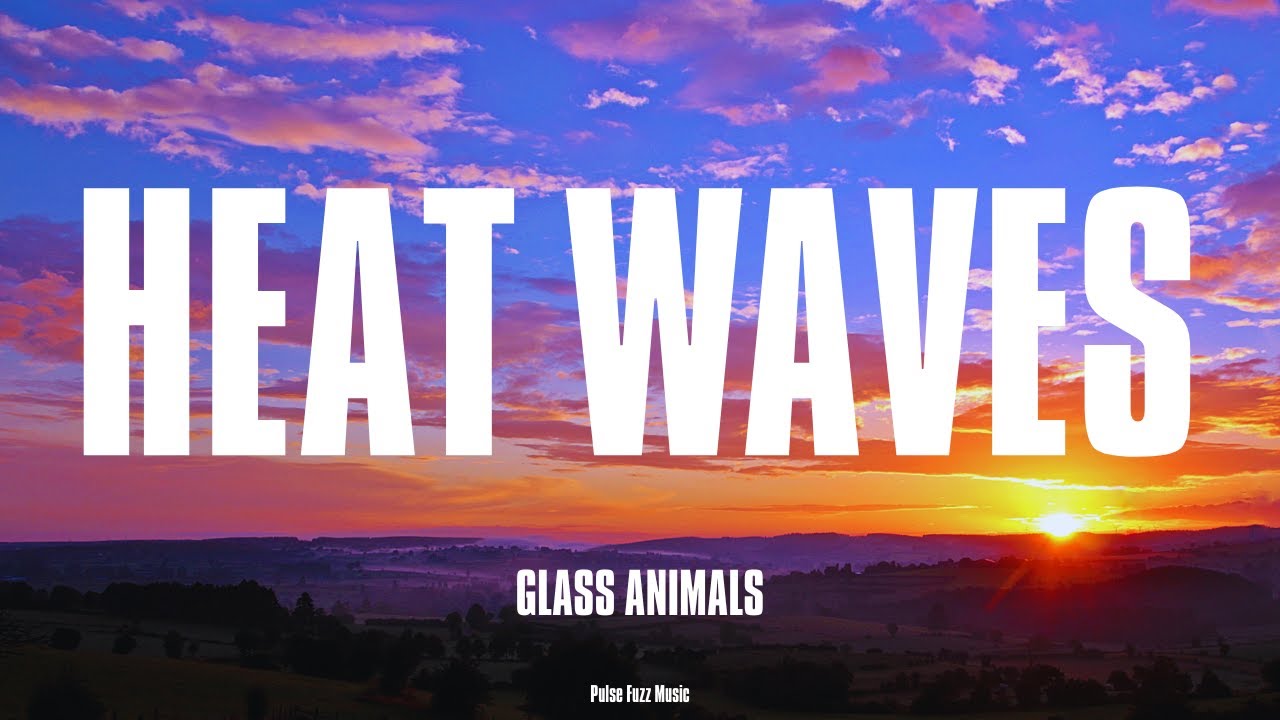 Glass Animals - Heat Waves - YouTube