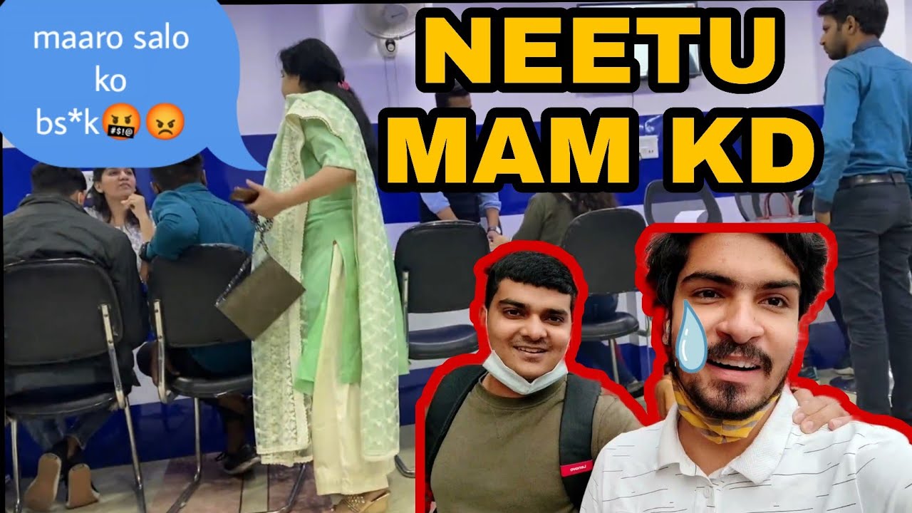 Neetu Mam Fighting At Coching centre😭🤯 Mukherji Nagar | Neetu Singh ...