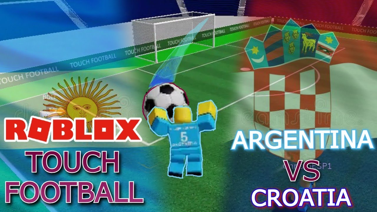 Argentina vs Croatia | Touch Football Roblox (Qatar World Cup 2022 ...