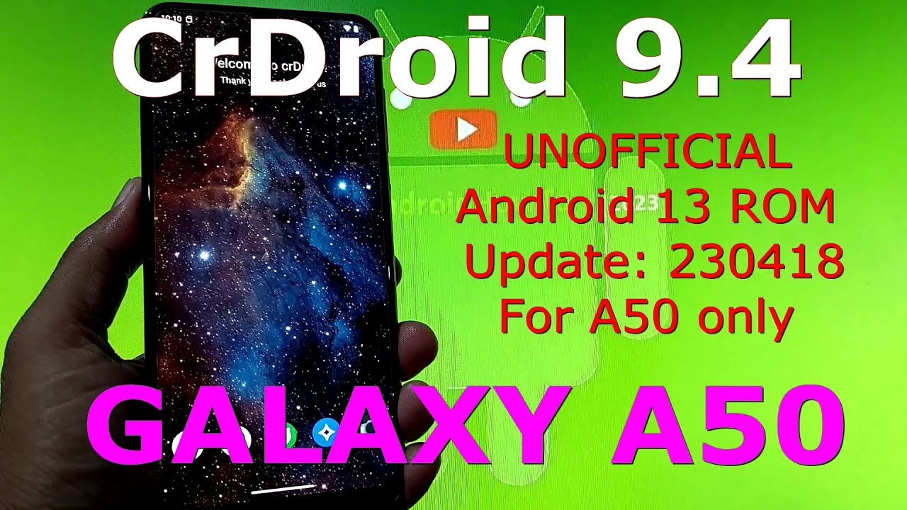 CrDroid 9.4 for Galaxy A50 Android 13 ROM Update: 230418 - YouTube