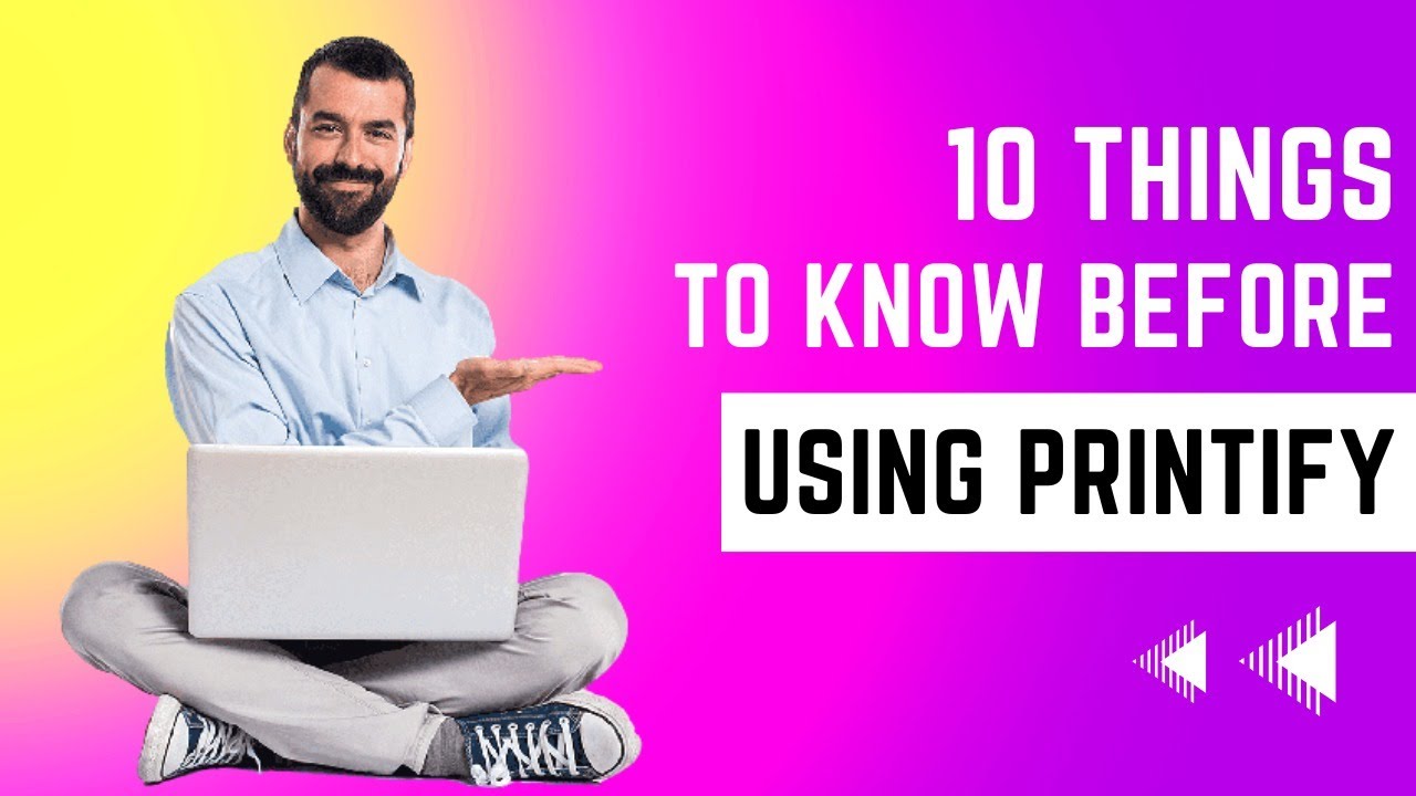 10 Things To Know Before Using Printify - YouTube