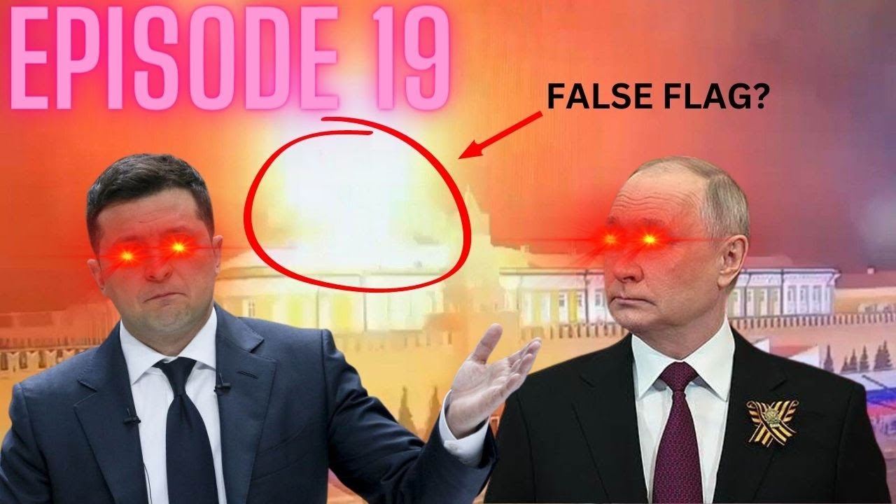 EPISODE 19- Drone attack on Putin? FALSE FLAG? - YouTube