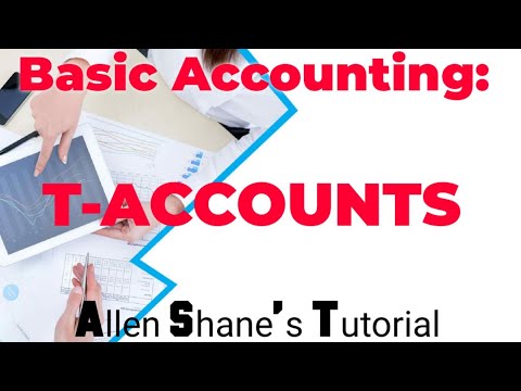 Basic Accounting: T-ACCOUNTS (video #30) - YouTube