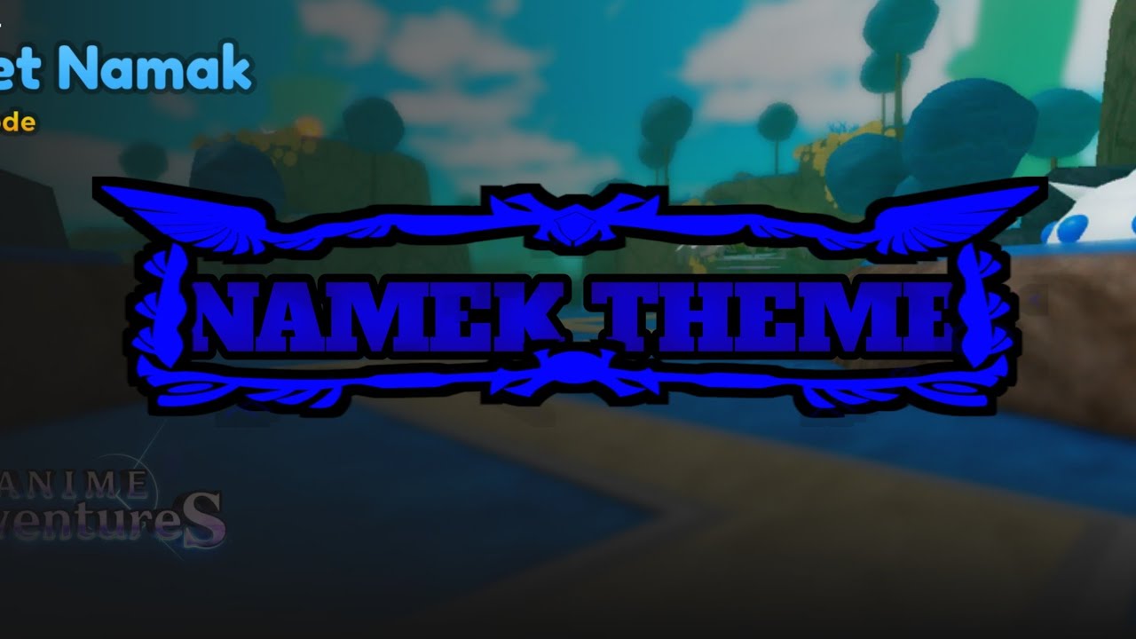 Namek Theme(Anime Adventures) - YouTube