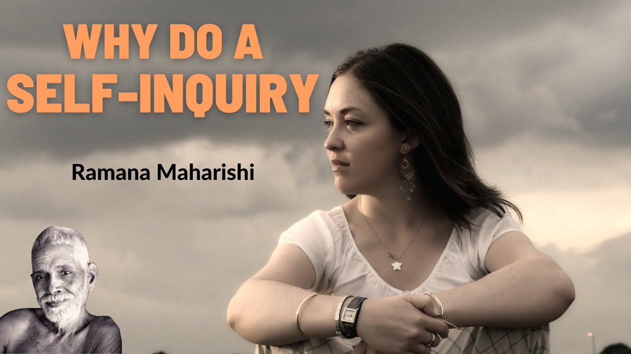 What Is Self-Inquiry | By Ramana Maharishi - YouTube