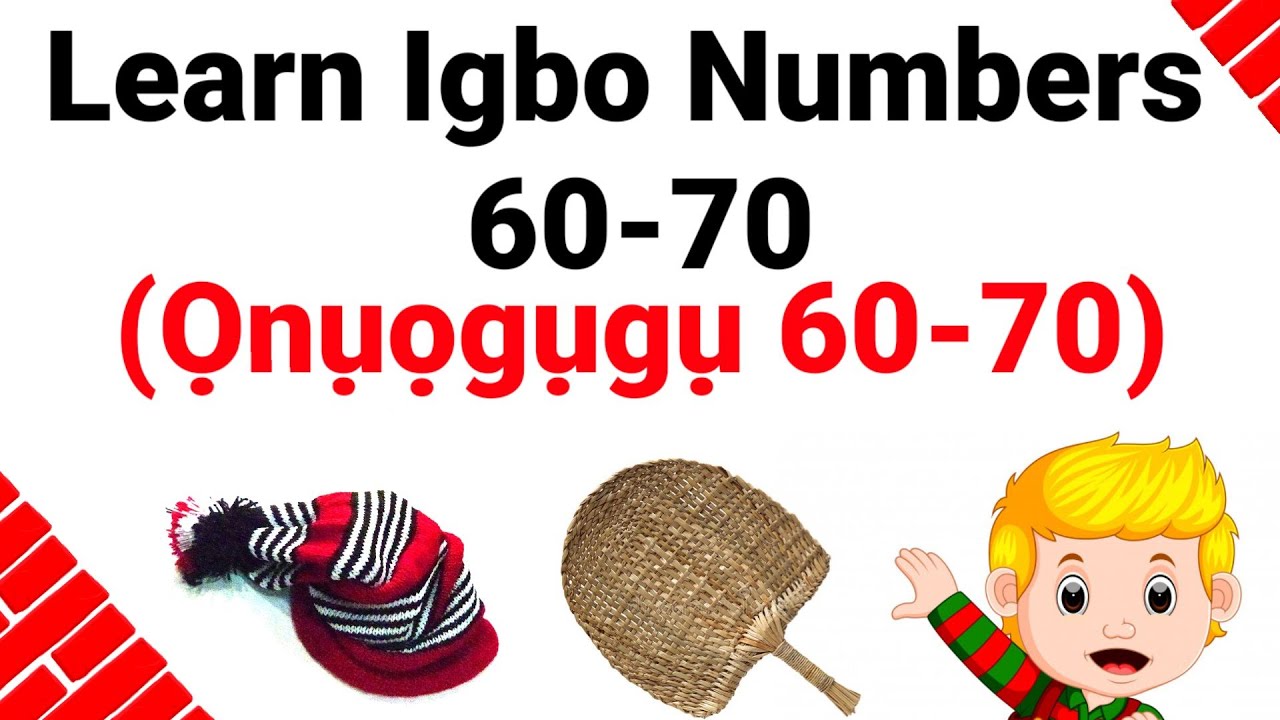 Igbo Numbers 60-70 | Numbers 60-70 in Igbo Language | Igbo Language for ...