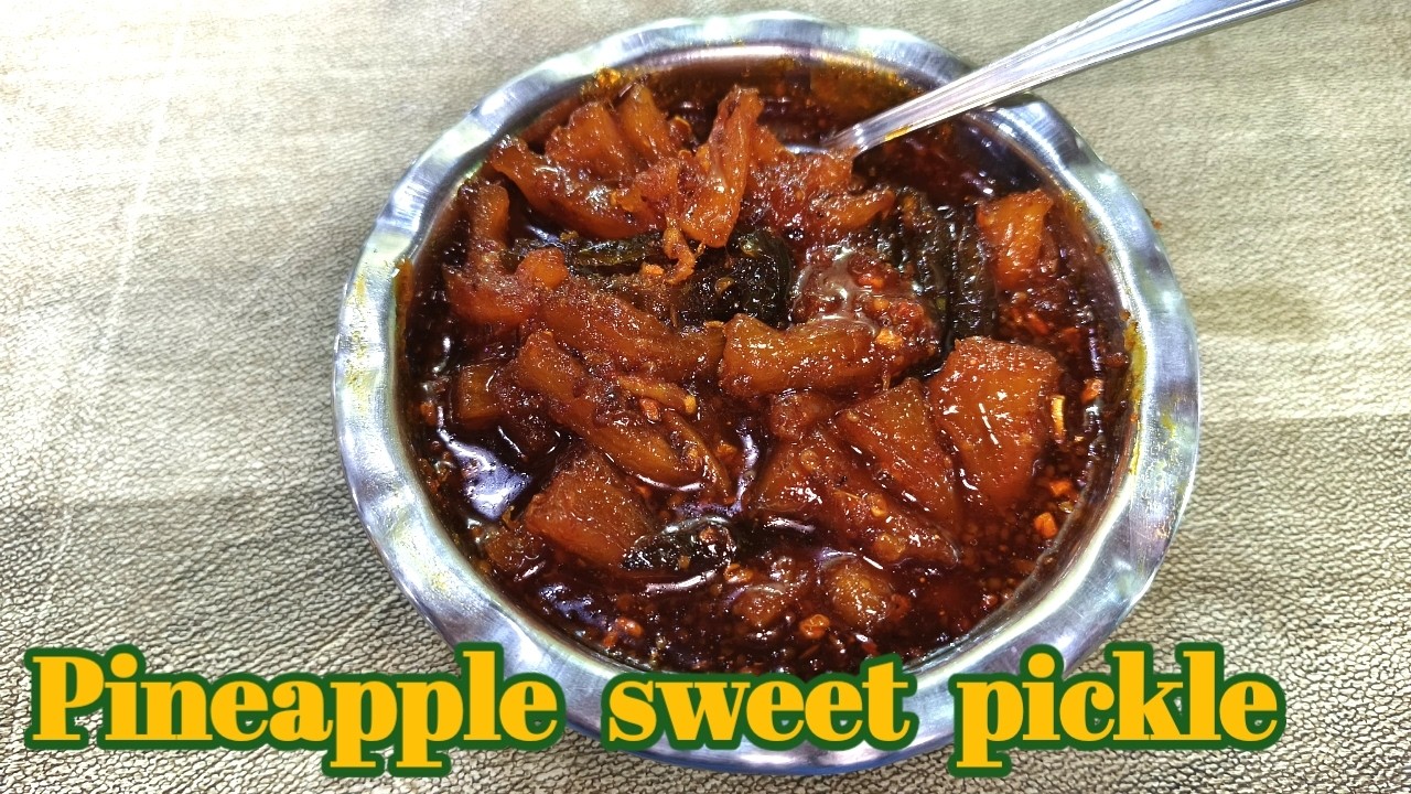 Pineapple sweet pickle | Ansache ghod lonche | chutney achaar |fruit ...
