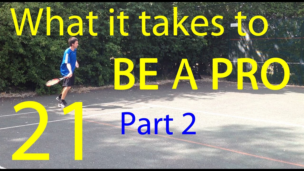 Tennis - How to get to professional level - YouTube