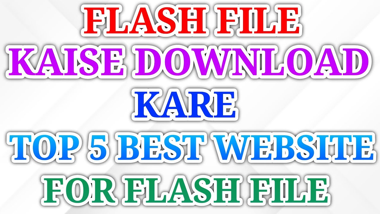 How to Download Flash file || flash file download kaise kare - YouTube