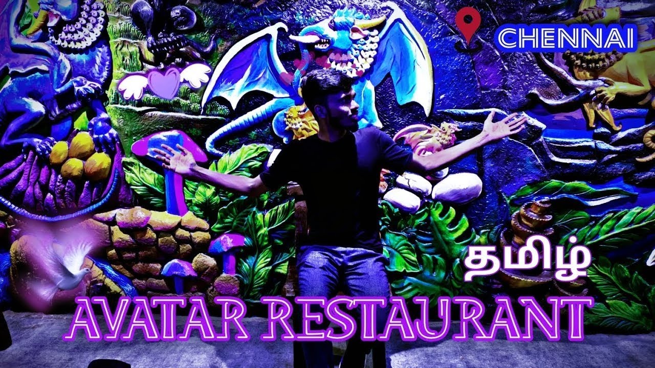 Journey to Avatar Restaurant 😻 | Porur - Chennai ️ | Yazhee World ...