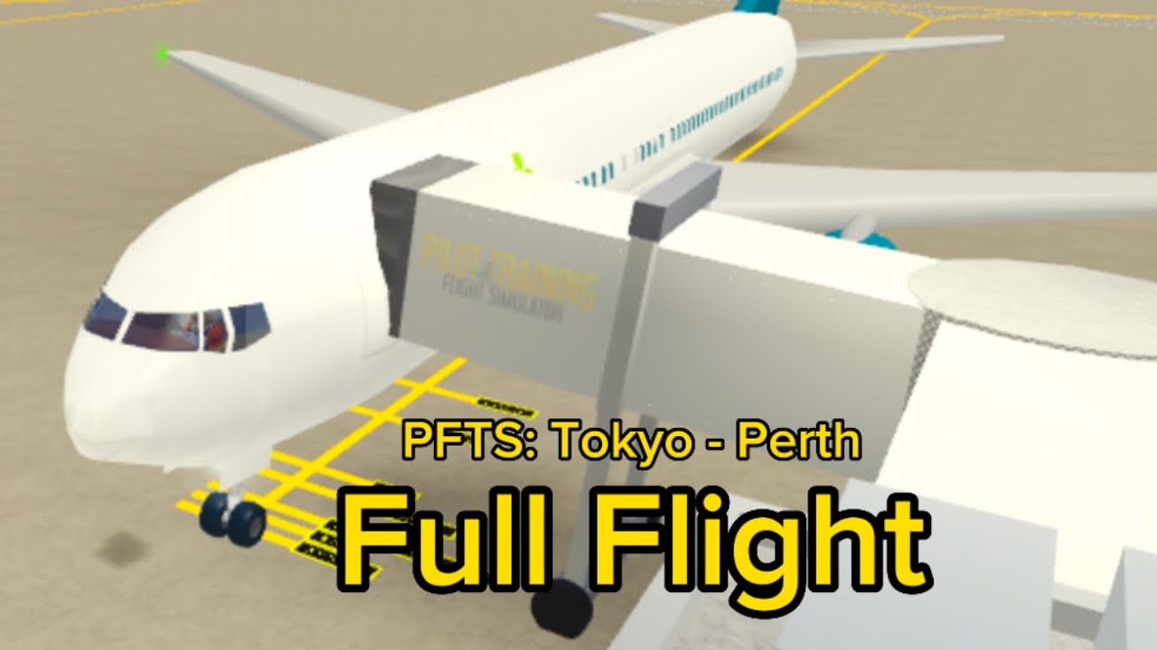 PFTS Roblox: Tokyo To Perth (Full Flight) (Outdoor Cam) - YouTube