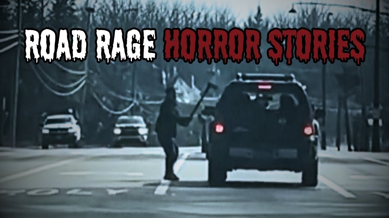 3 TRUE Scary Road Rage Horror Stories - YouTube