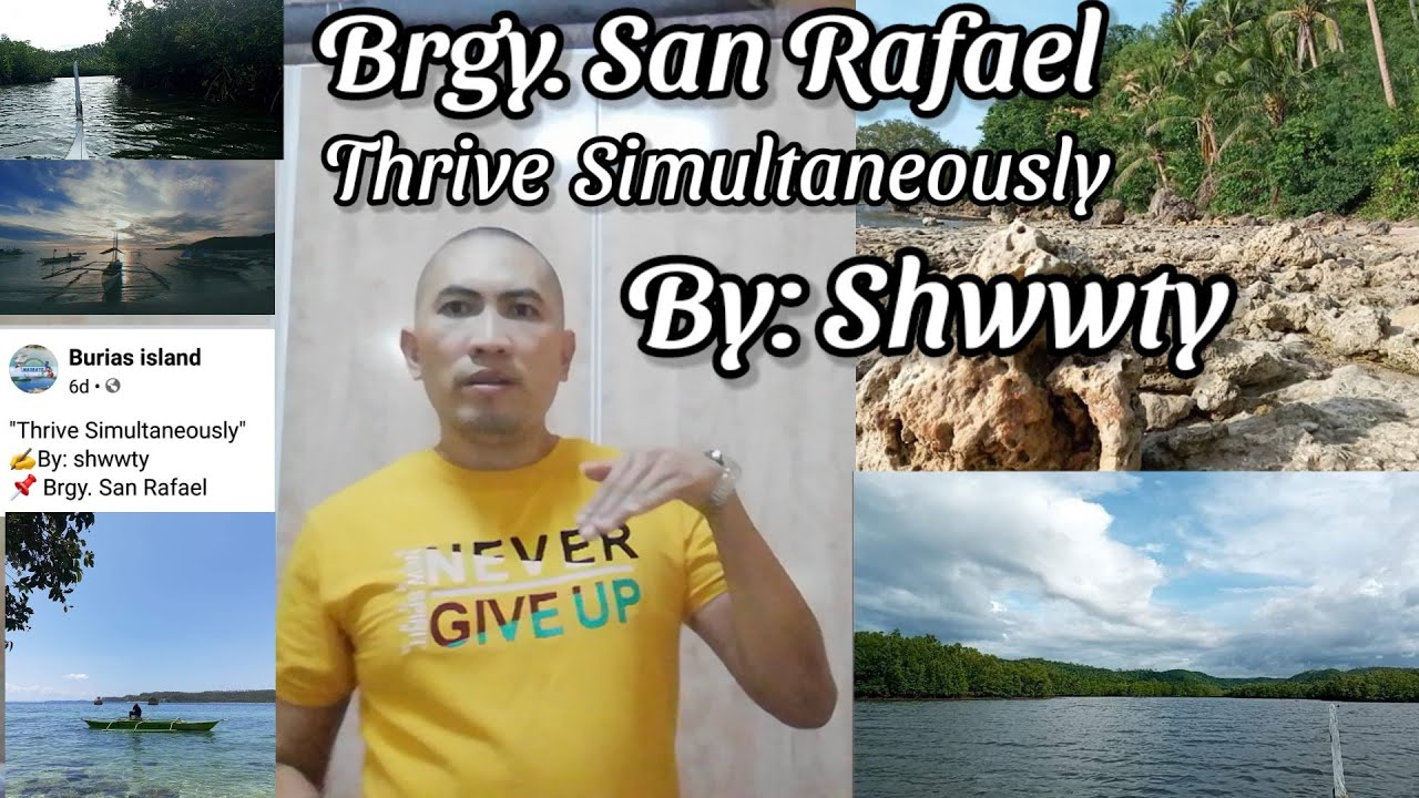 Barangay San Rafael l Thrive Simultaneously l Tula Akda at Gawa ni ...