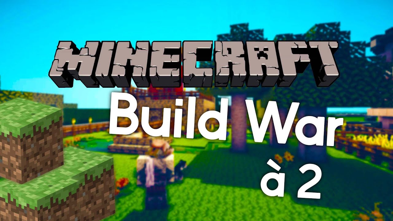 [Minecraft Build War] Build War à deux!!! - Le Mulot - YouTube