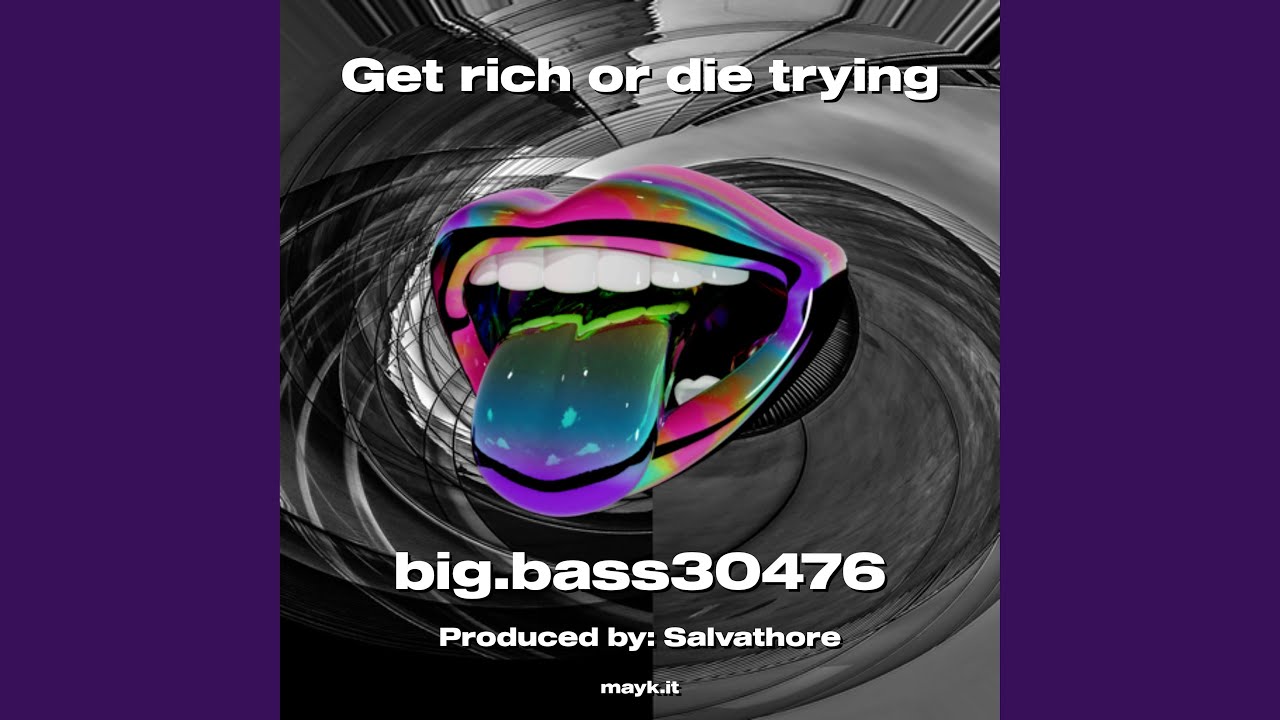 Get rich or die trying - YouTube