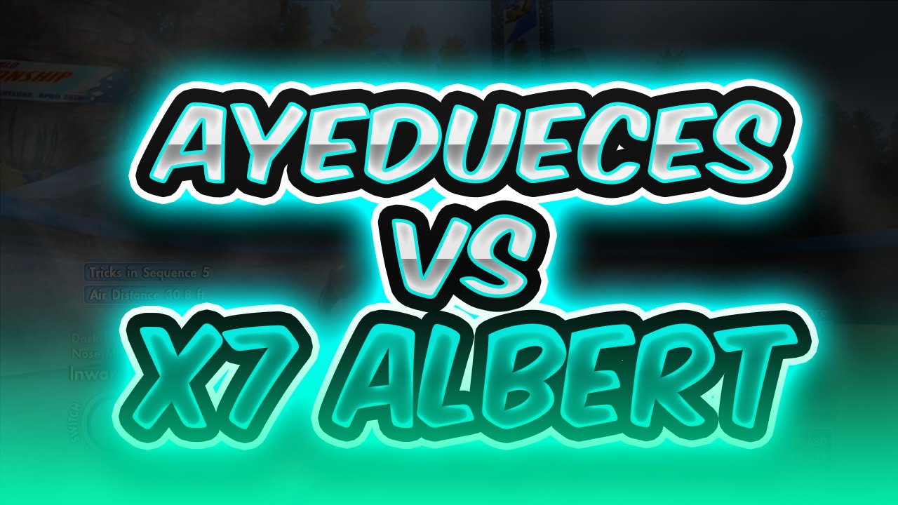 X7 Albert Vs AyeDueces - Skate 3 MEGA-PARK - YouTube