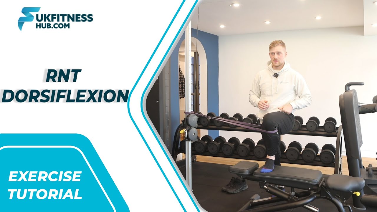 Exercise Tutorial: RNT Dorsiflexion - YouTube