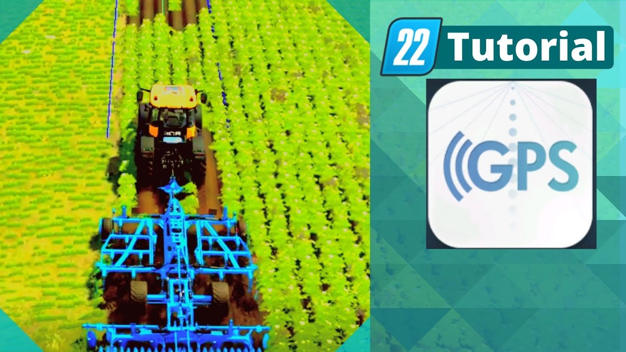 LS22: GPS einfach erklärt / Tutorial für Anfänger - YouTube