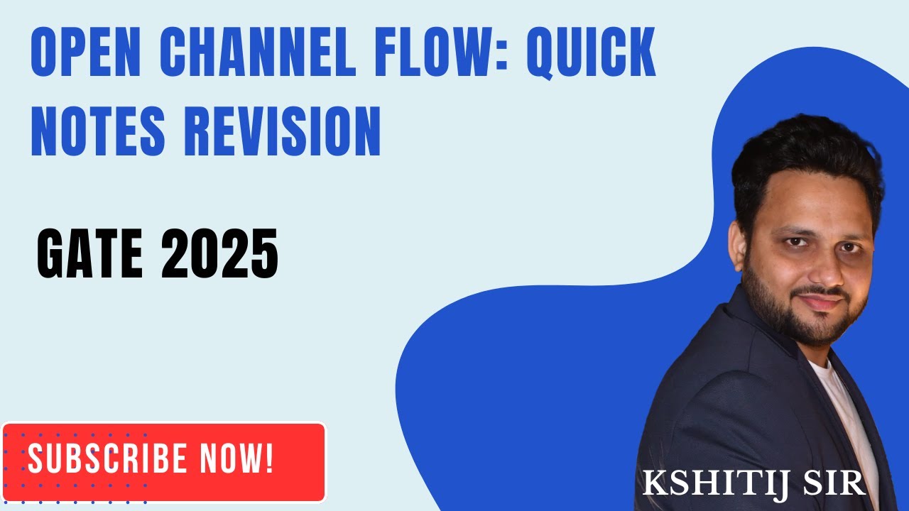 Open Channel Flow: Quick Notes Revision #kshitij_sachan #GATE2025 # ...