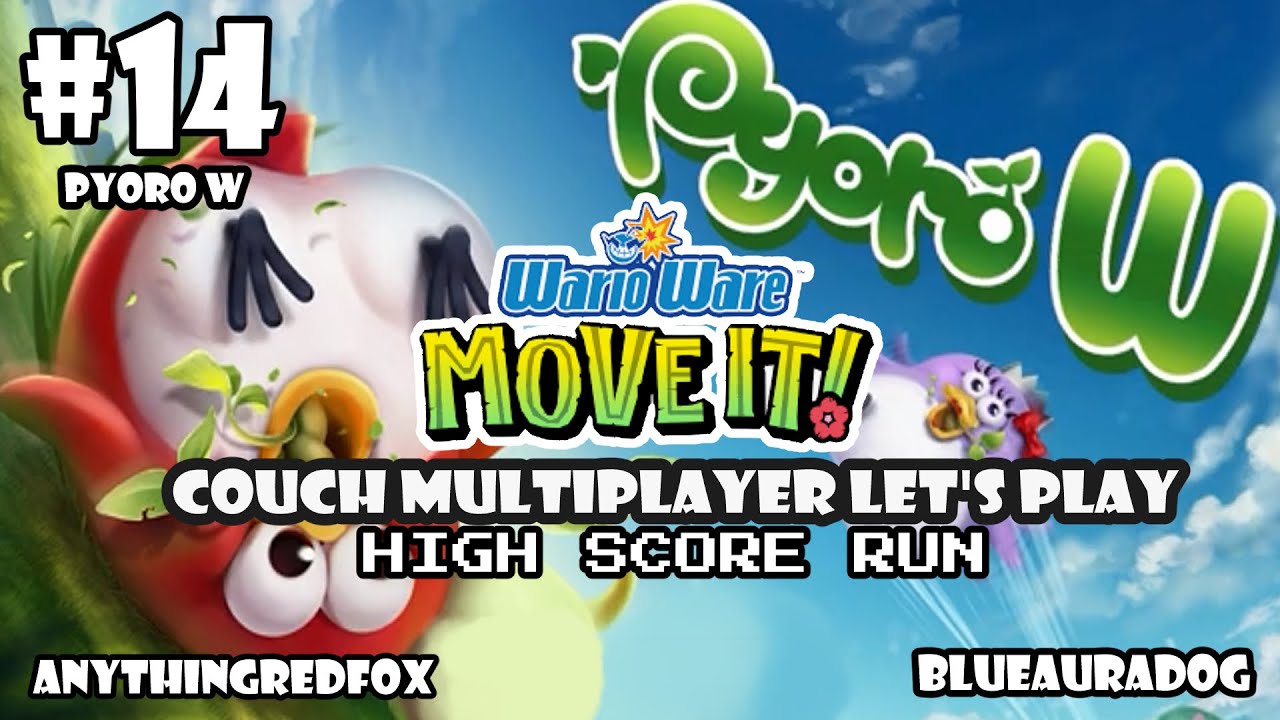 [High Score Run] [Couch Co-Op] WarioWare: Move It! - PT 14: Pyoro W ...