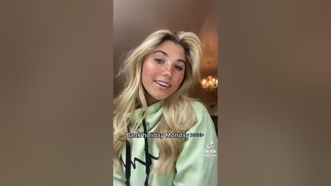 Bank Holiday Monday 😁 Rosie Mcclelland Tiktok 💗 Youtube