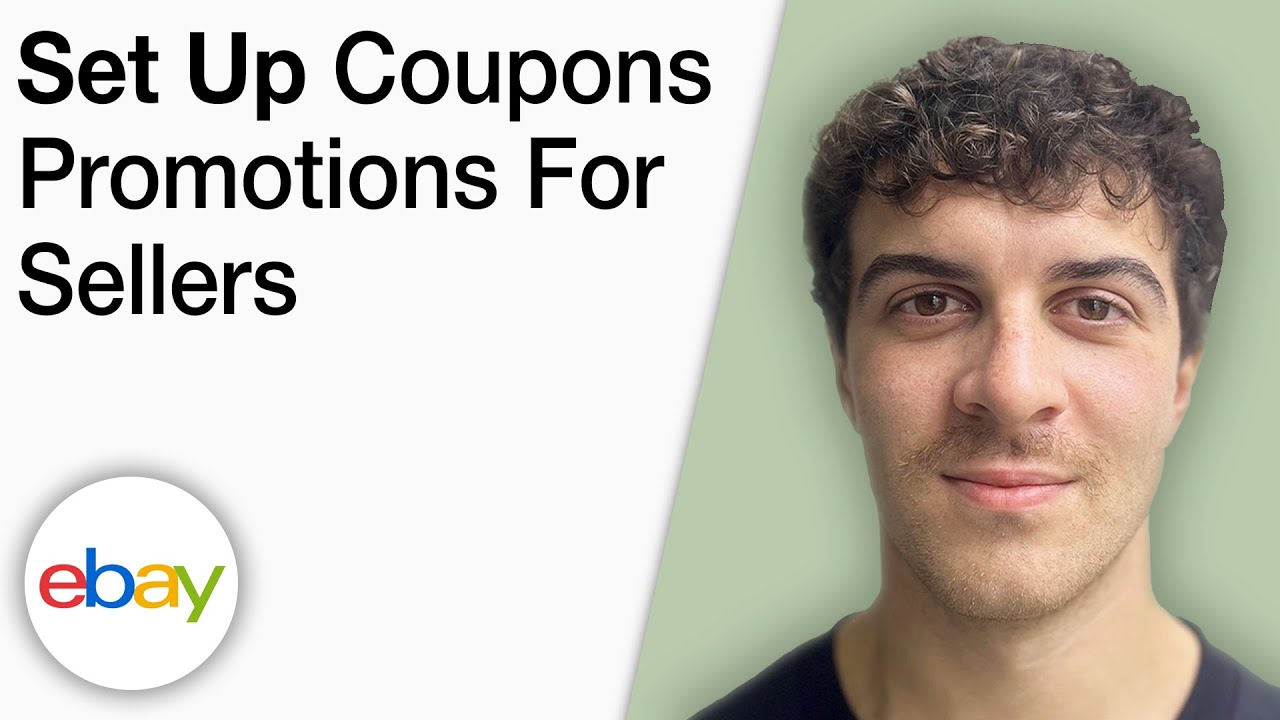 How To Set up eBay Coupons, Promotions for Sellers [2025 Full Guide ...