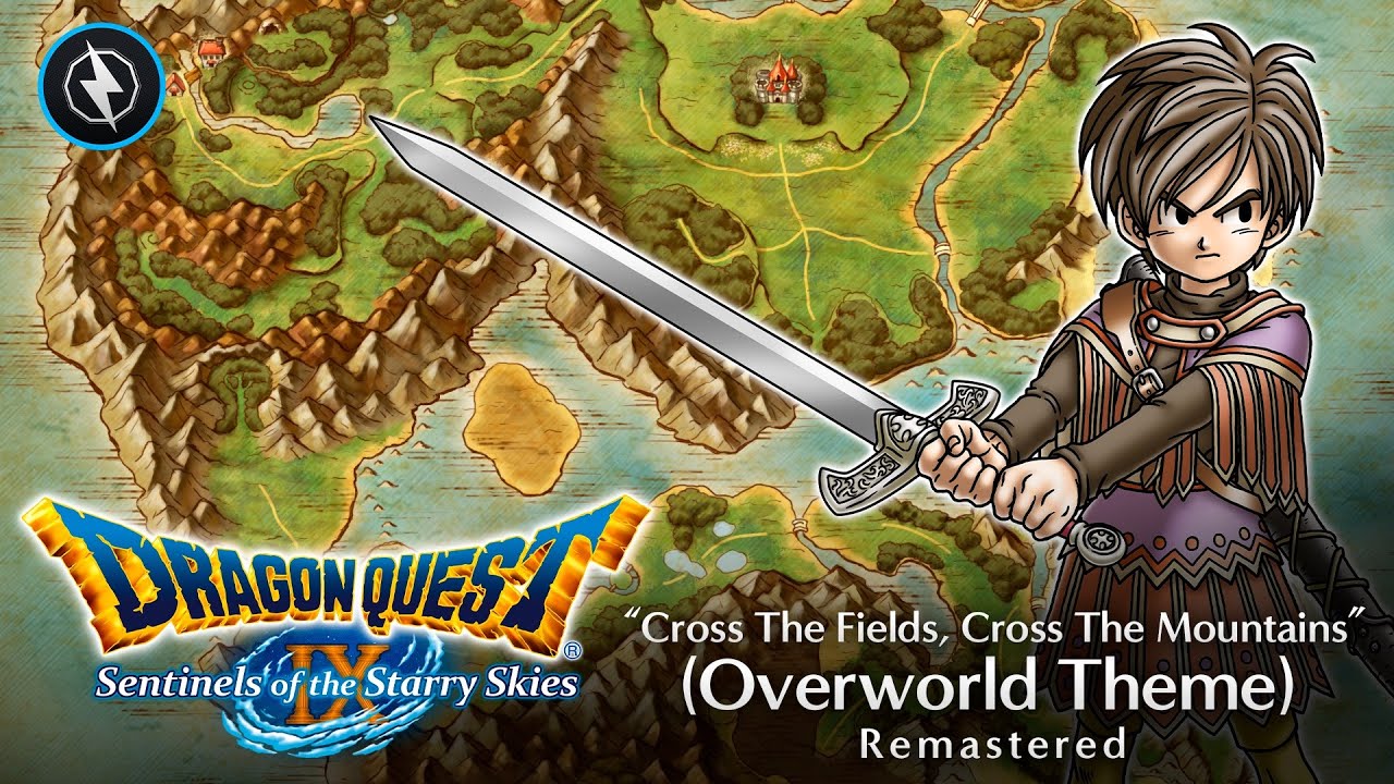Cross the Fields, Cross the Mountains (Overworld Theme): Remaster Dragon Quest 9 - YouTube