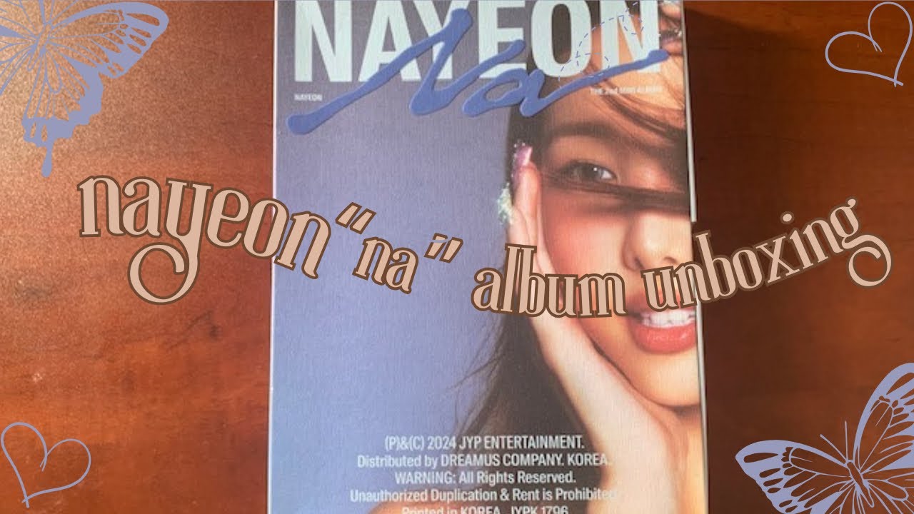 ૮꒰ ˶• ༝ unboxing Nayeon NA album (a ver) ༝ •˶꒱ა - YouTube