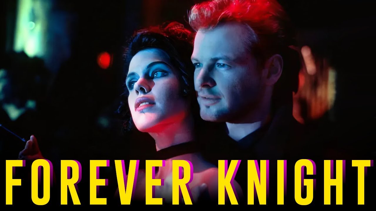 Forever Knight Vol. 1 - YouTube