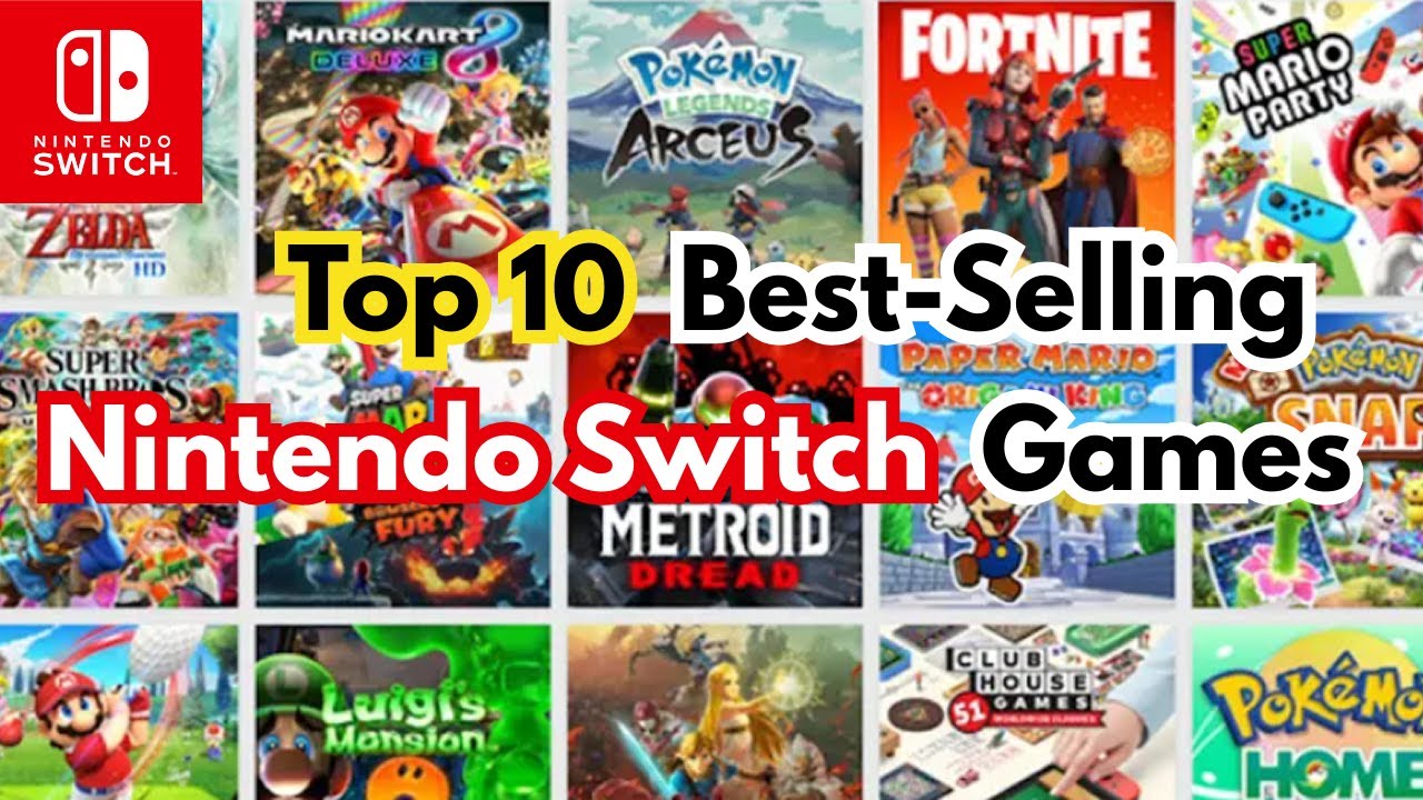 Top 10 Best-Selling Nintendo Switch Games in 2025 - YouTube