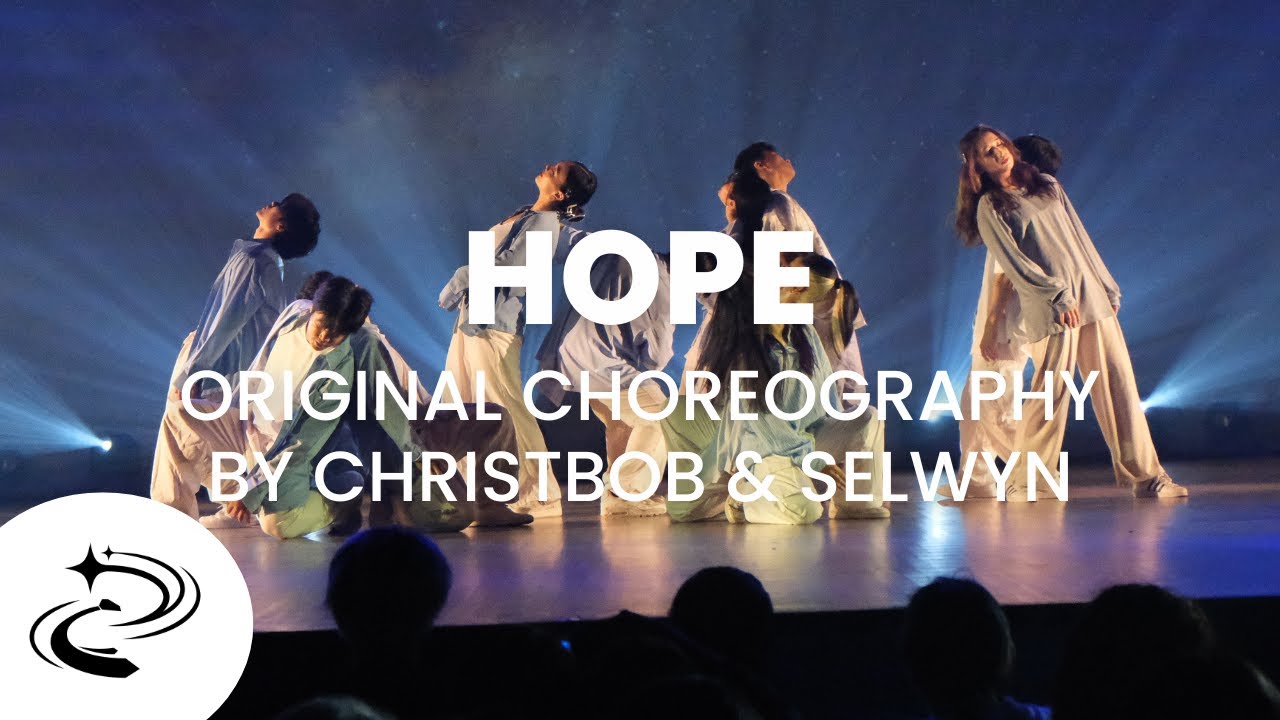 [E2W7] Hope - Original Choreography by Christbob Phu & Selwyn Tien ...
