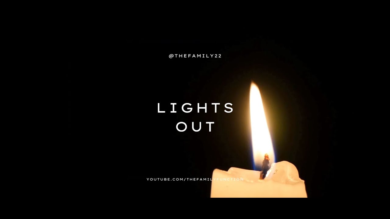 THE FAMILY PRESENTS: LIGHTS OUT ⸺ EPISODE 4. - YouTube