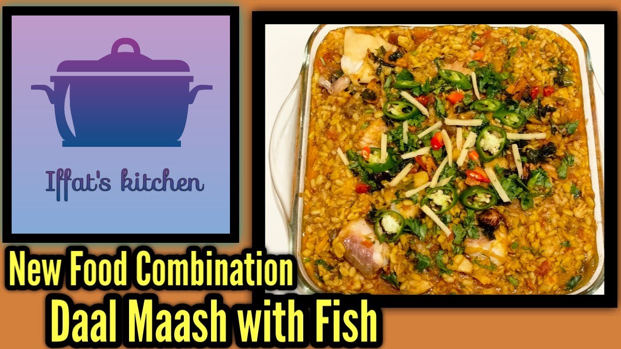 Mash ki Daal with Fish (Tasty combination) - YouTube