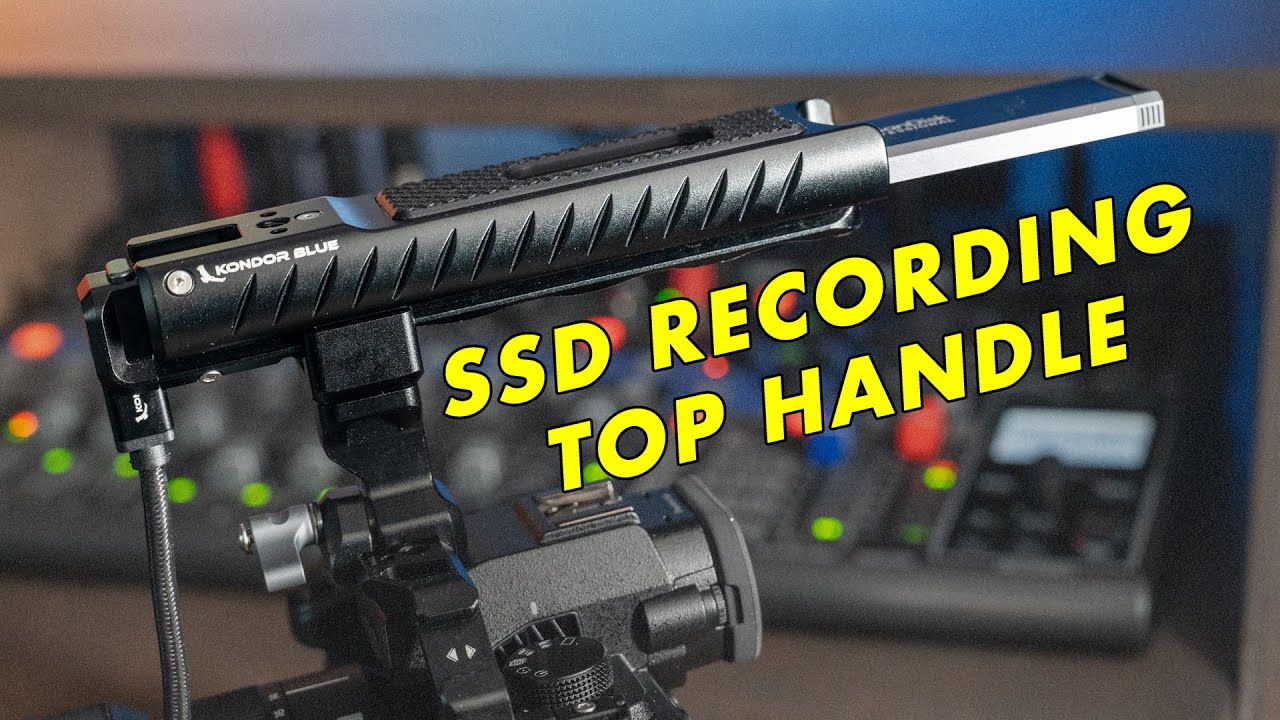 Kondor Blue Pro Blade Top Handle Review: SSD Recording for Cameras ...