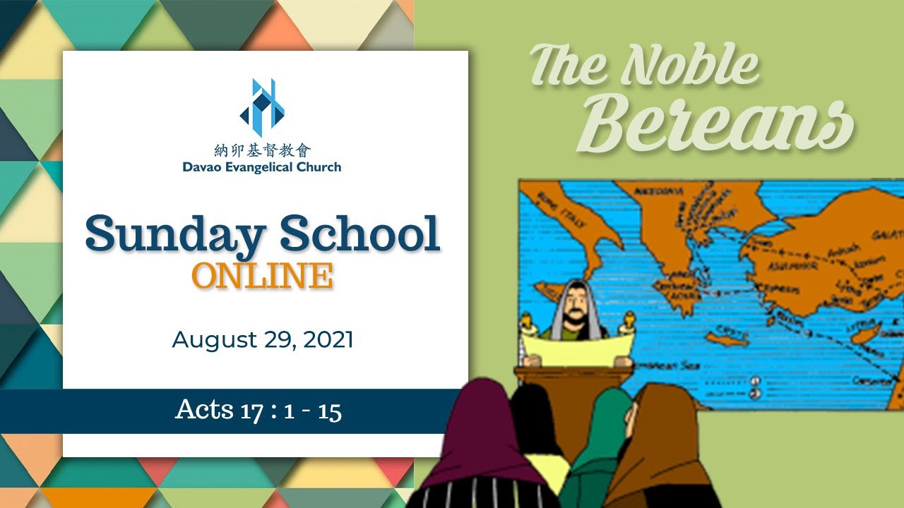 DEC Sunday School Online August 29, 2021 | The Noble Bereans - YouTube