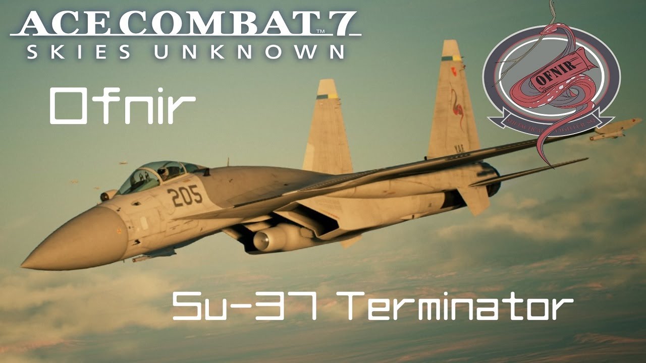 ACE COMBAT 7 - Su-37 Terminator - Ofnir Skin - YouTube