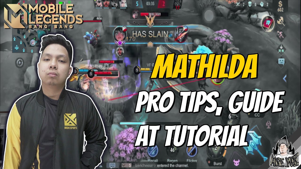 MATHILDA PRO TIPS, GUIDE AND TUTORIAL | GAMEPLAY MLBB - YouTube