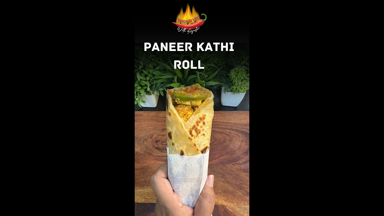Paneer Kathi Roll Recipe | Street-Style Wrap at Home 🌯🧀 - YouTube
