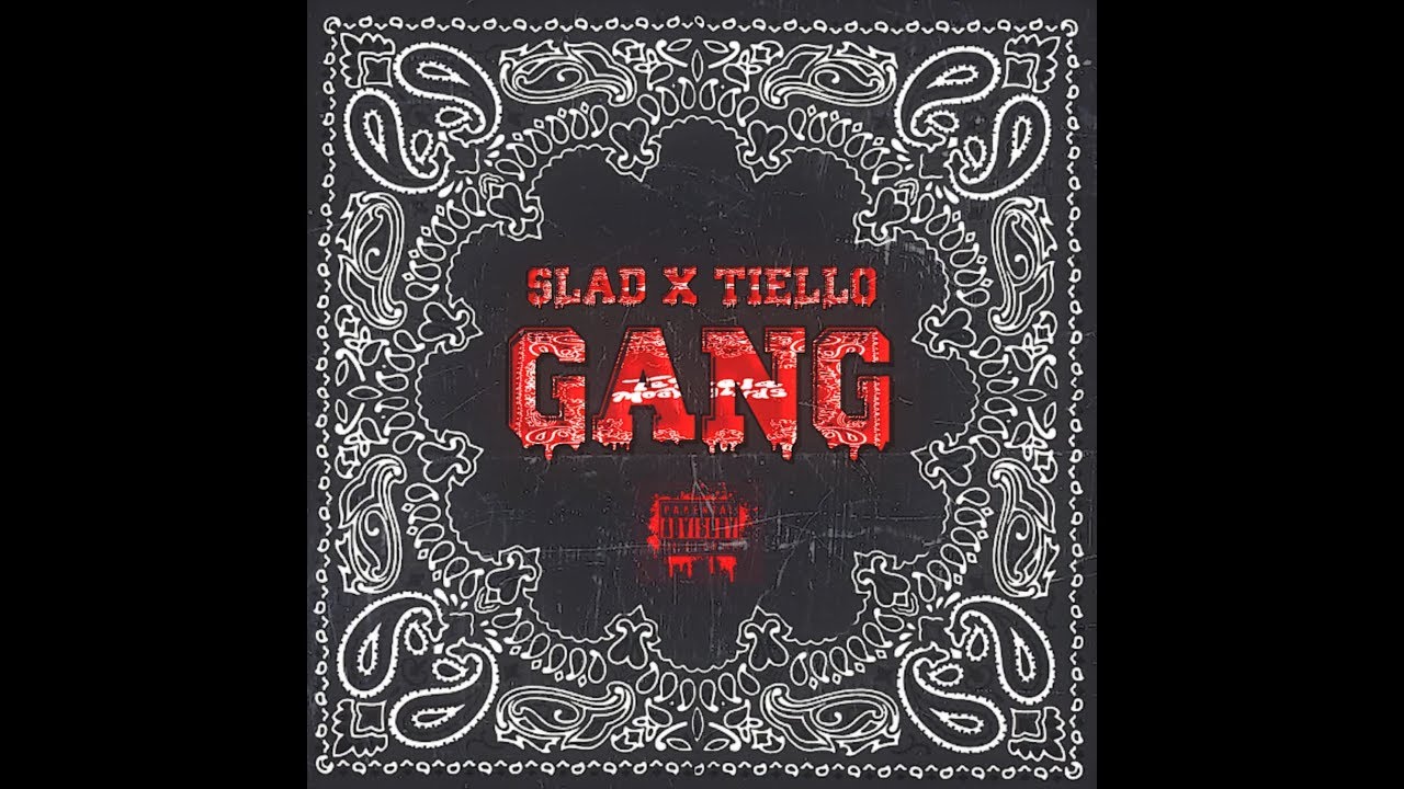 SLAD - Gang (feat.Tiello) - YouTube