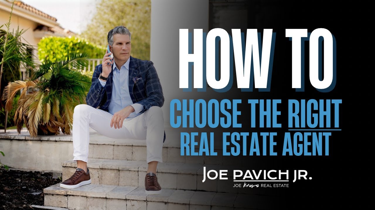 Joe Pavich Jr. Realtor — How to Choose the Right Realtor in a Changing ...