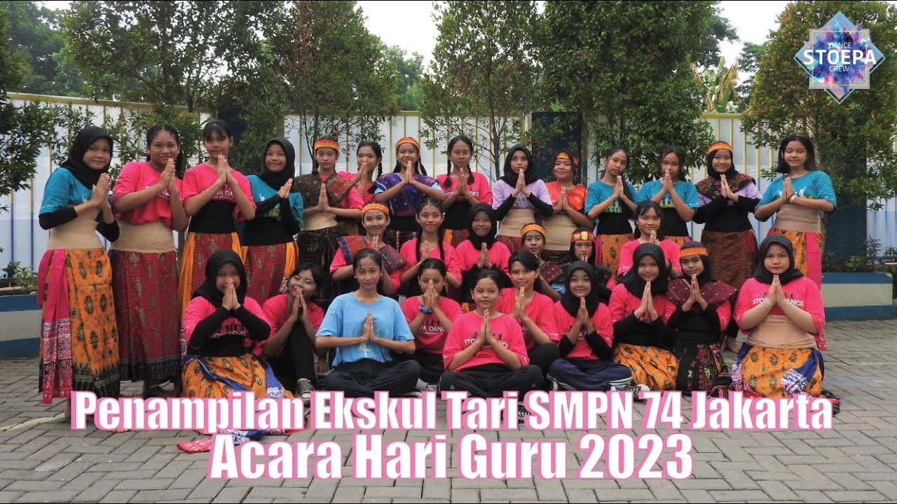 Penampilan Ekskul Tari SMPN 74 Jakarta (Hari Guru 2023) - YouTube