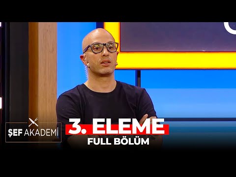 Şef Akademi 3.Eleme